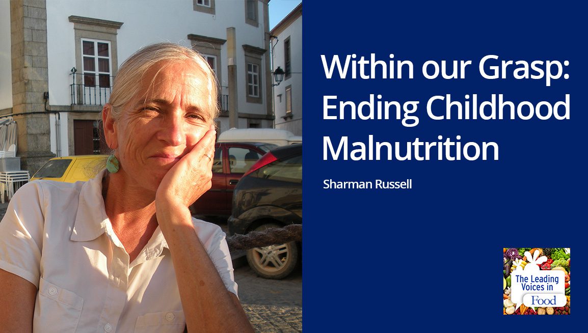 E169: Ending Childhood Malnutrition is Within our Grasp - World Food ...